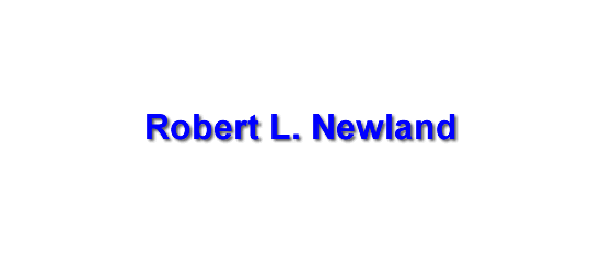 Robert L Newland